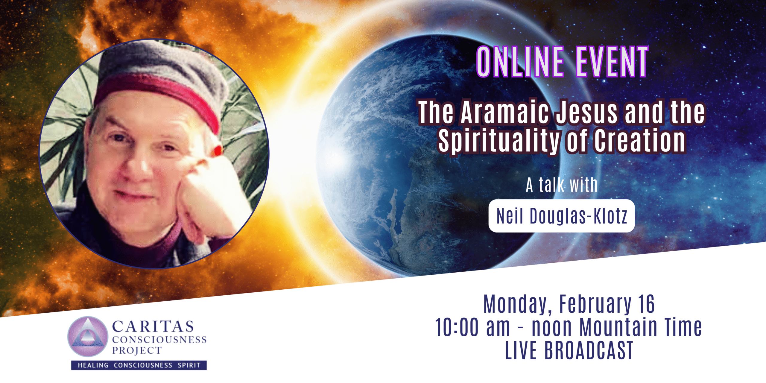 The Aramaic Jesus and the Spirituality of Creation with Neil Douglas ...